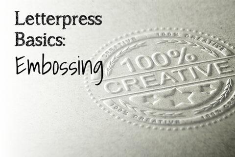 Letterpress basics: Embossing